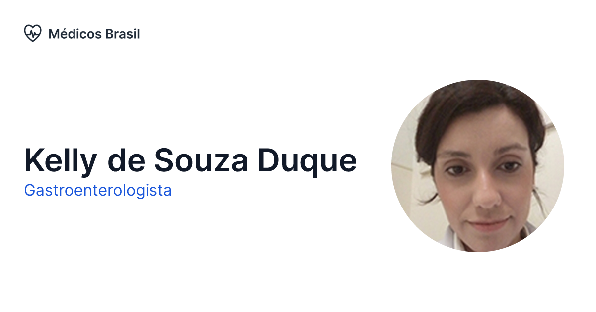 Kelly de Souza Duque - Gastroenterologista | Médicos Brasil