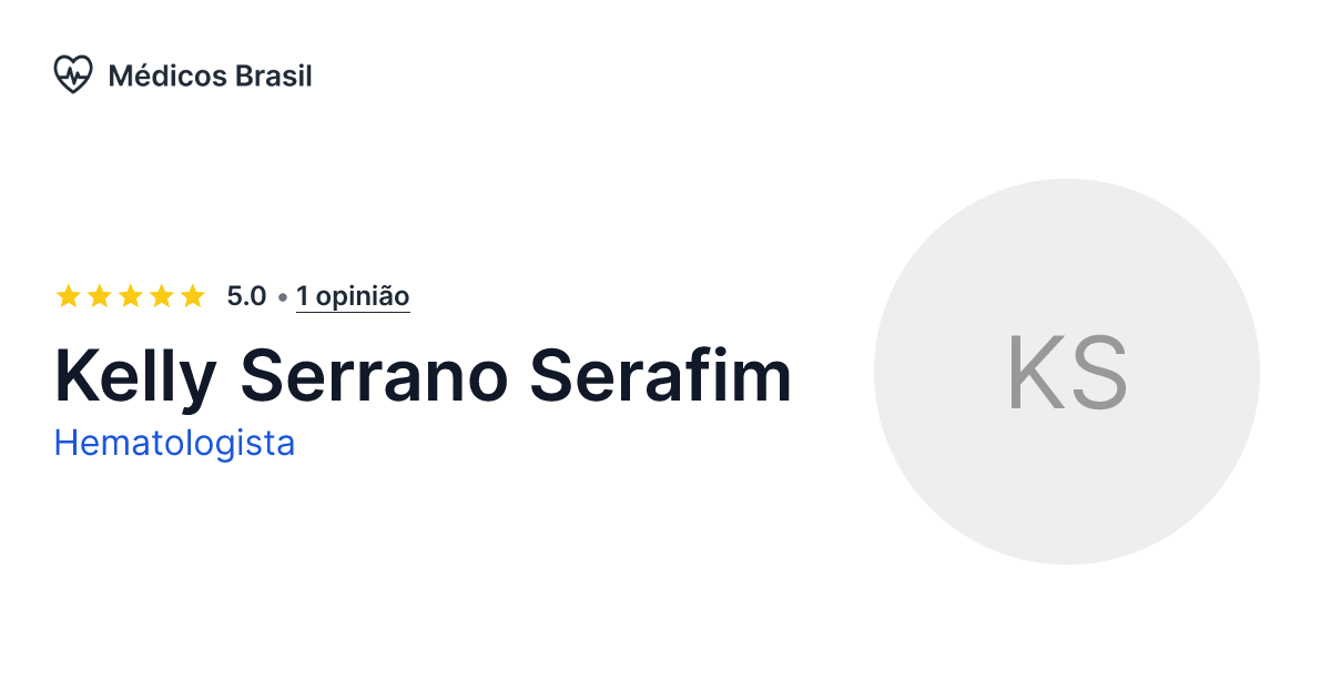 Kelly Serrano Serafim - Hematologista | Médicos Brasil