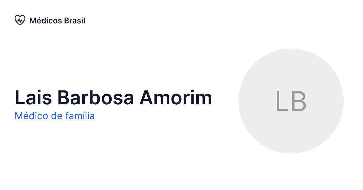 Lais Barbosa Amorim - Médico de família | Médicos Brasil