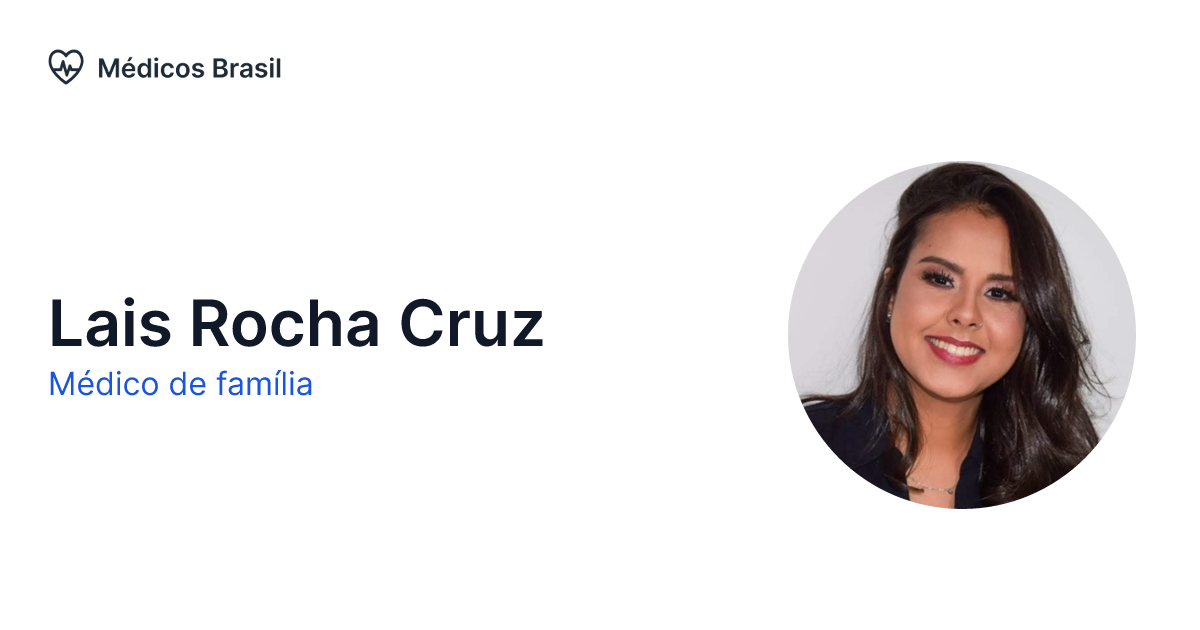 Lais Rocha Cruz - Médico de família | Médicos Brasil
