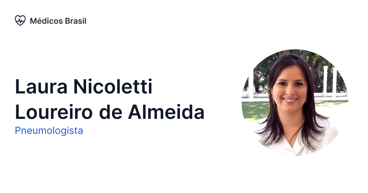 Laura Nicoletti Loureiro de Almeida - Pneumologista | Médicos Brasil
