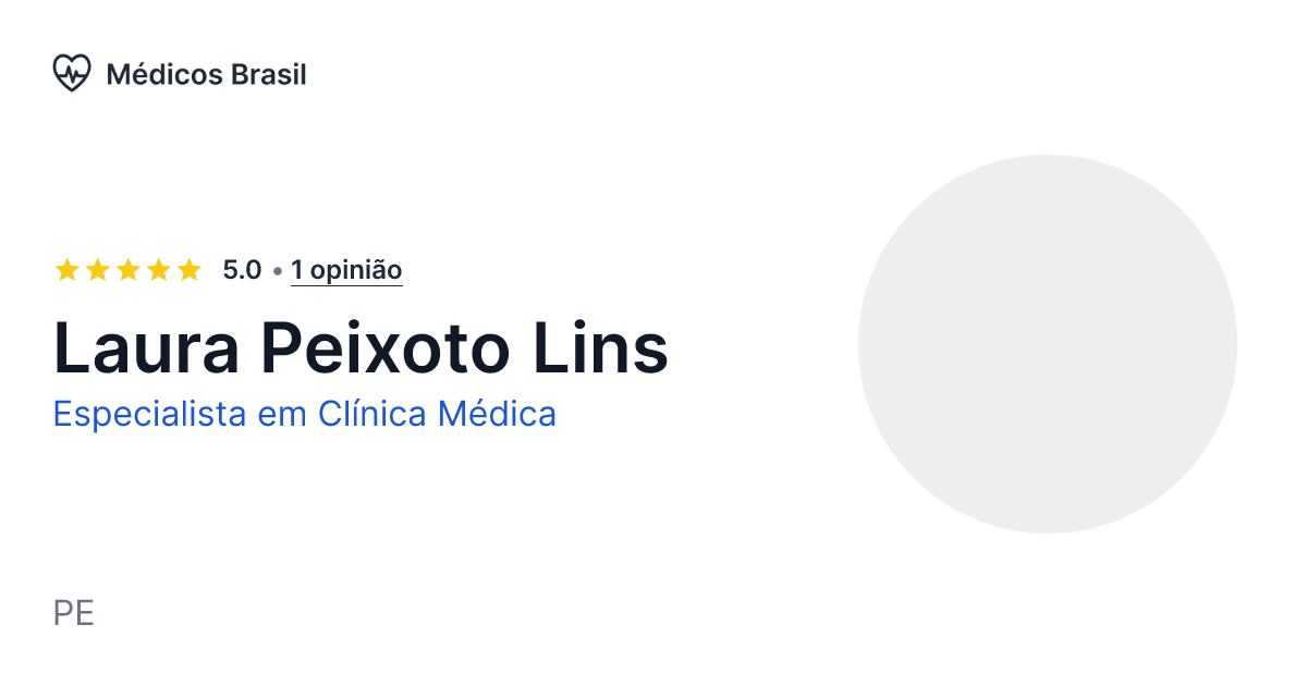 Laura Peixoto Lins - Especialista em Clínica Médica | Médicos Brasil