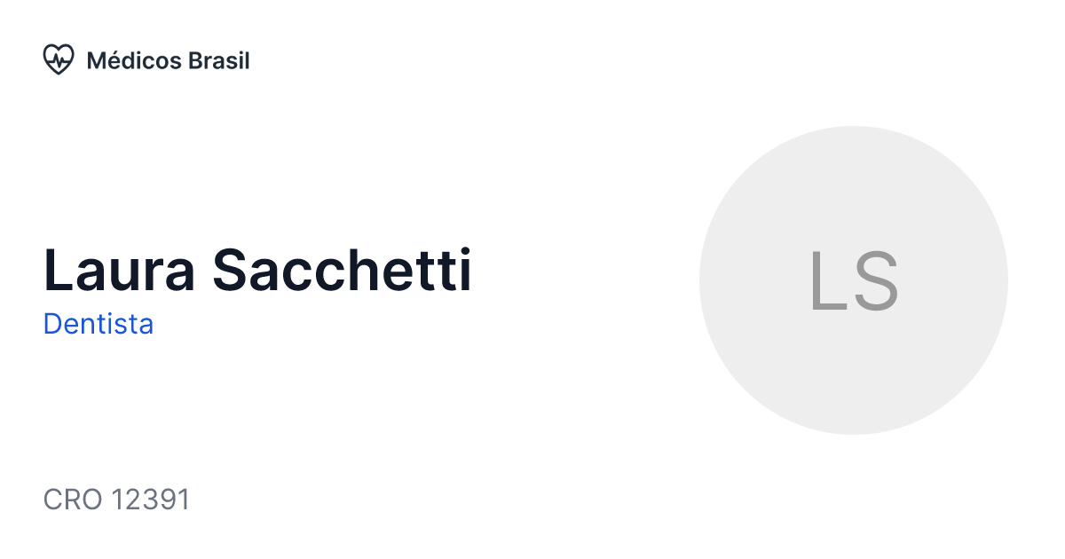 Laura Sacchetti - Dentista | Médicos Brasil