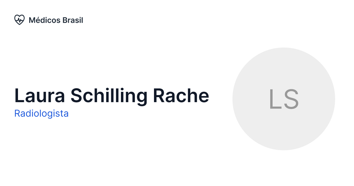 Laura Schilling Rache - Radiologista | Médicos Brasil
