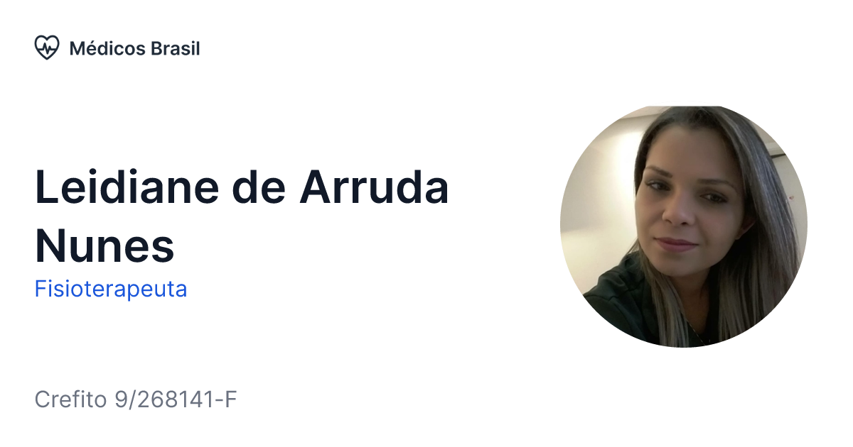 Leidiane de Arruda Nunes - Fisioterapeuta | Médicos Brasil