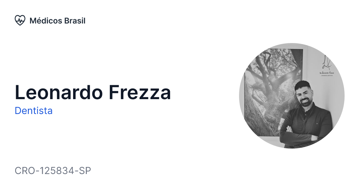 Leonardo Frezza - Dentista | Médicos Brasil