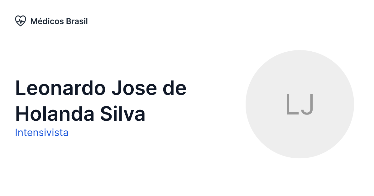 Leonardo Jose de Holanda Silva - Intensivista | Médicos Brasil