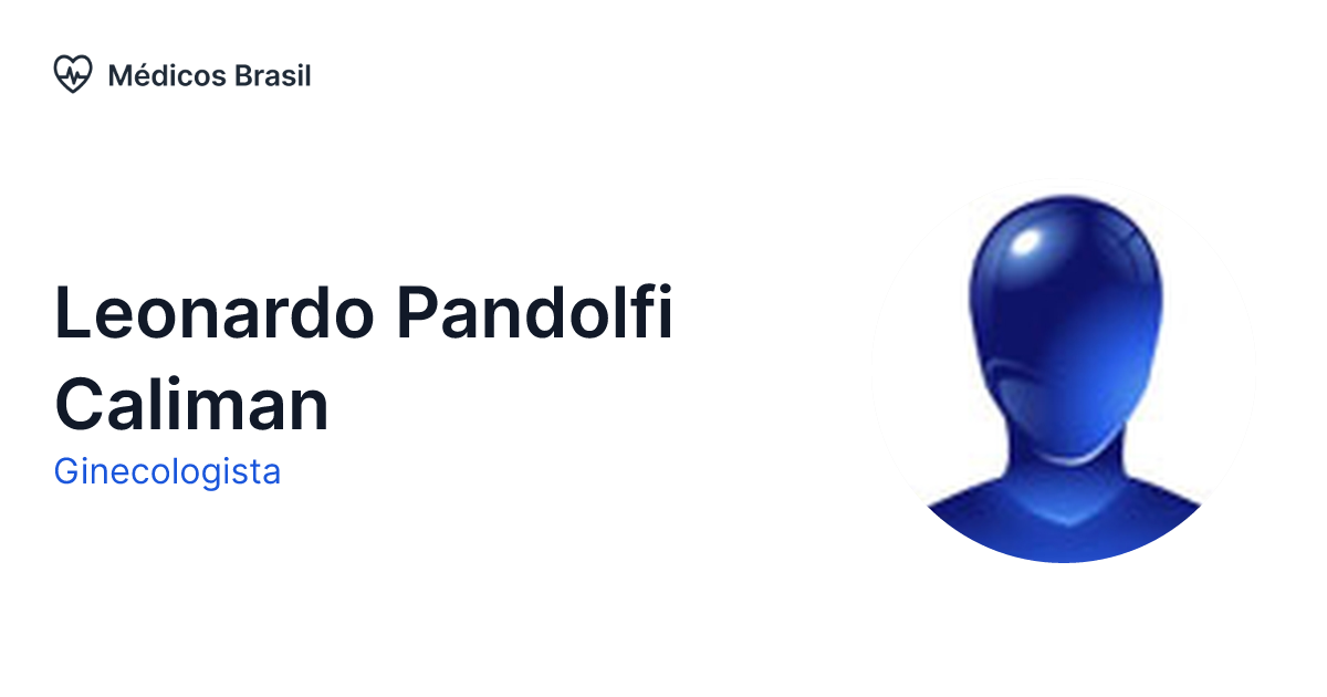 Leonardo Pandolfi Caliman - Ginecologista | Médicos Brasil