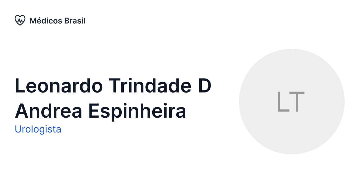Leonardo Trindade D Andrea Espinheira - Urologista | Médicos Brasil
