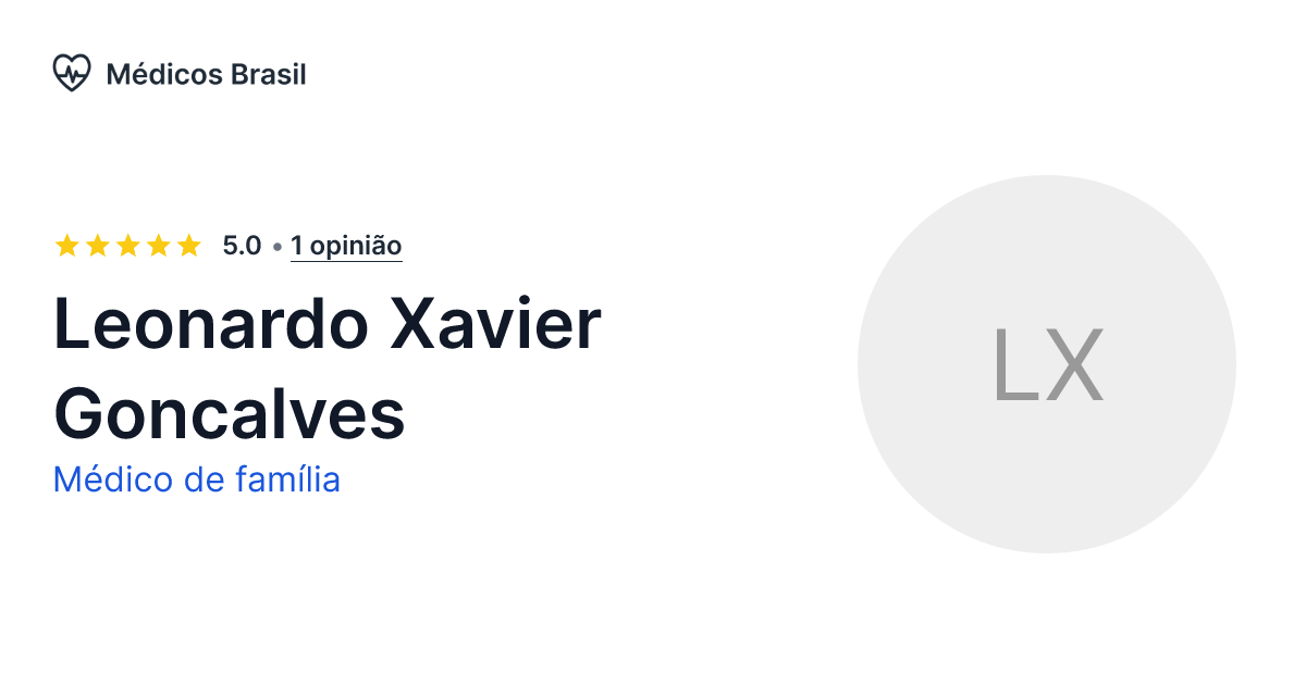 Leonardo Xavier Goncalves - Médico de família | Médicos Brasil