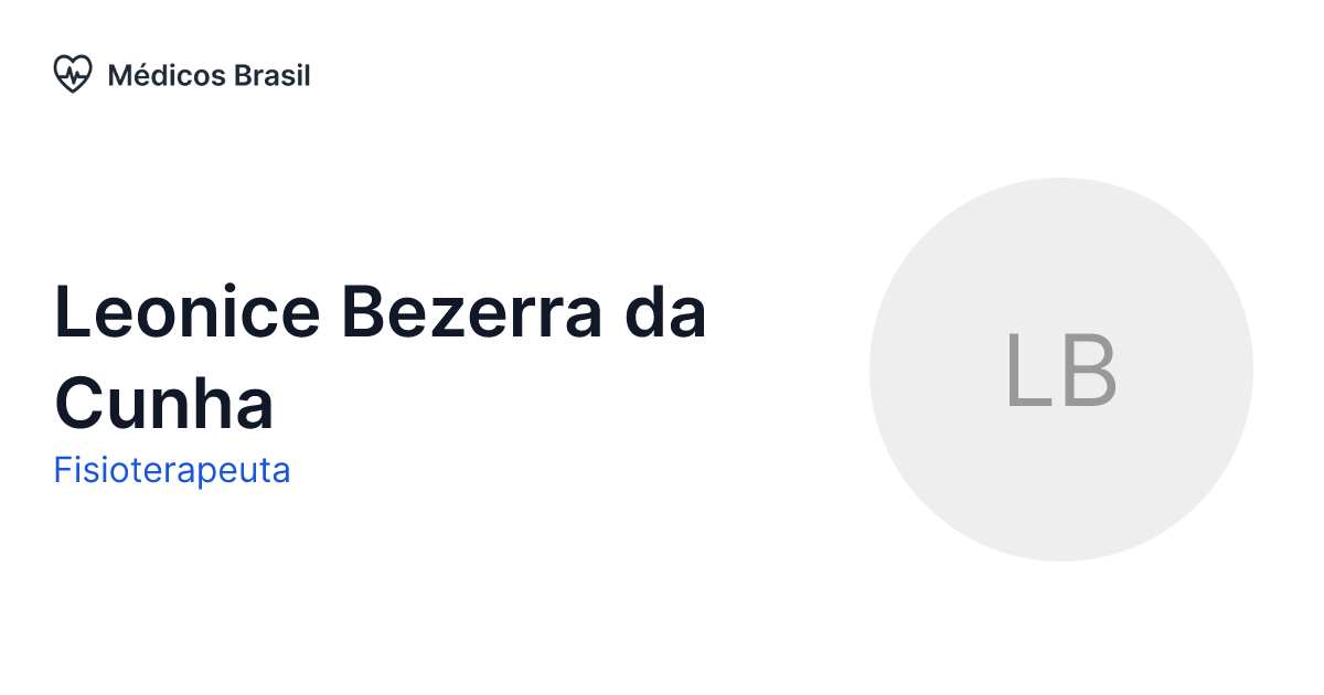 Leonice Bezerra da Cunha - Fisioterapeuta | Médicos Brasil