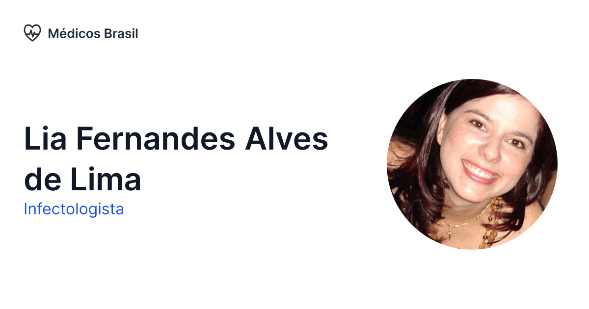 Lia Fernandes Alves de Lima - Infectologista | Médicos Brasil