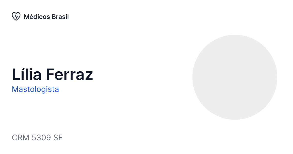 Lília Ferraz - Mastologista | Médicos Brasil