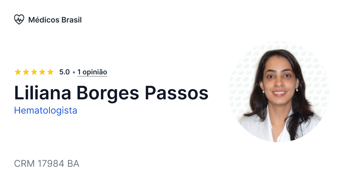 Liliana Borges Passos - Hematologista | Médicos Brasil