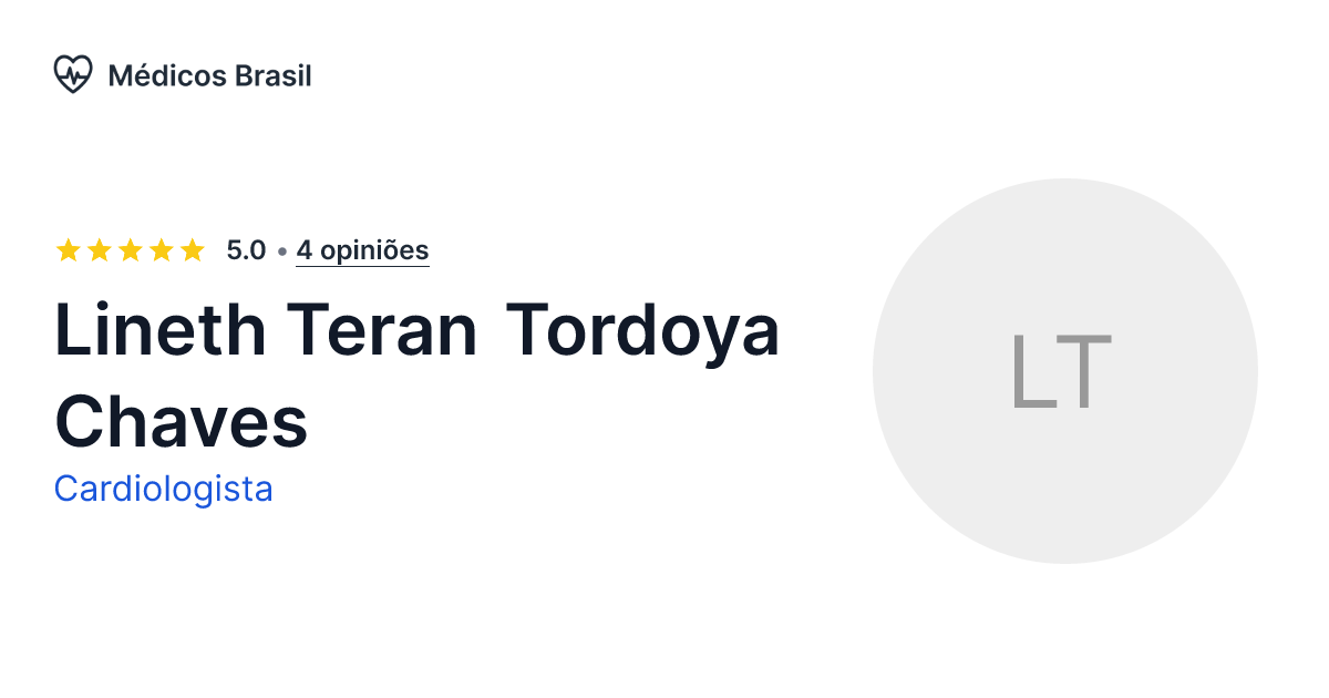 Lineth Teran Tordoya Chaves - Cardiologista | Médicos Brasil