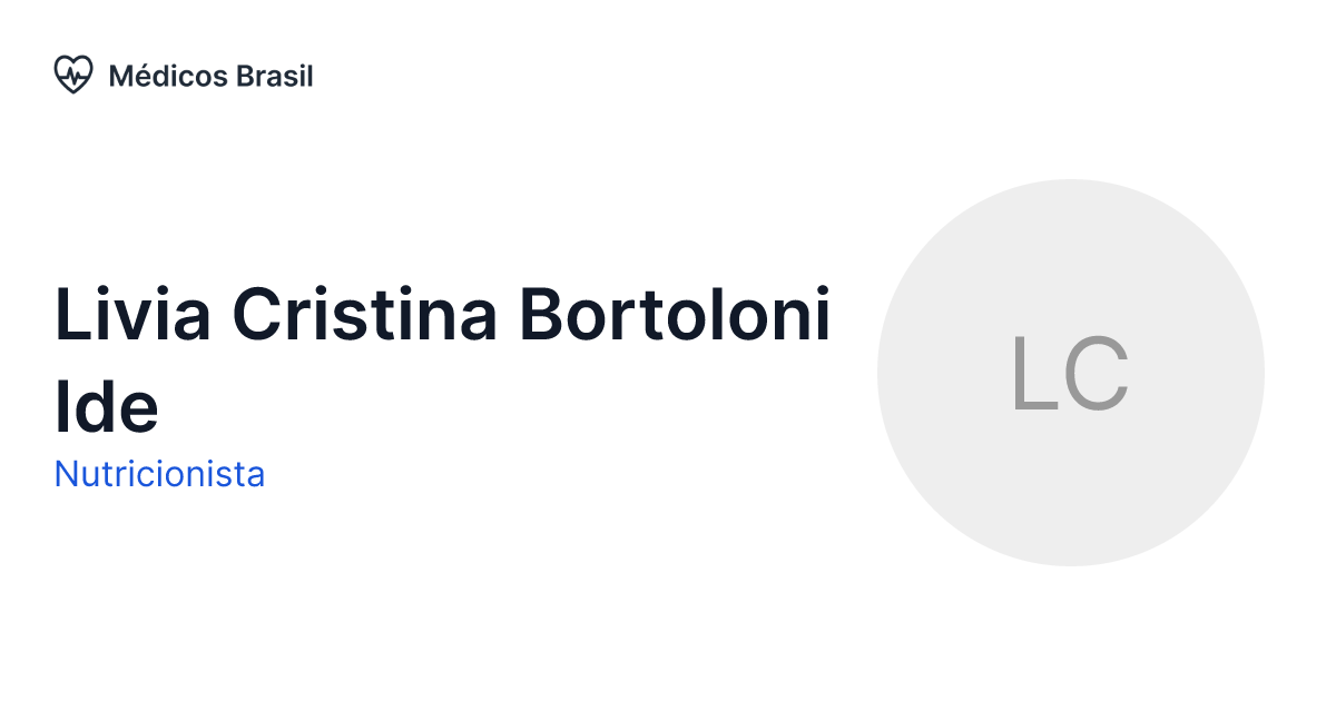 Livia Cristina Bortoloni Ide - Nutricionista | Médicos Brasil