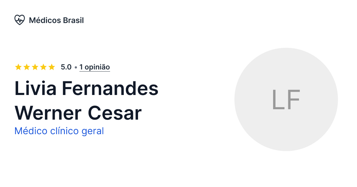 Livia Fernandes Werner Cesar - Médico clínico geral | Médicos Brasil