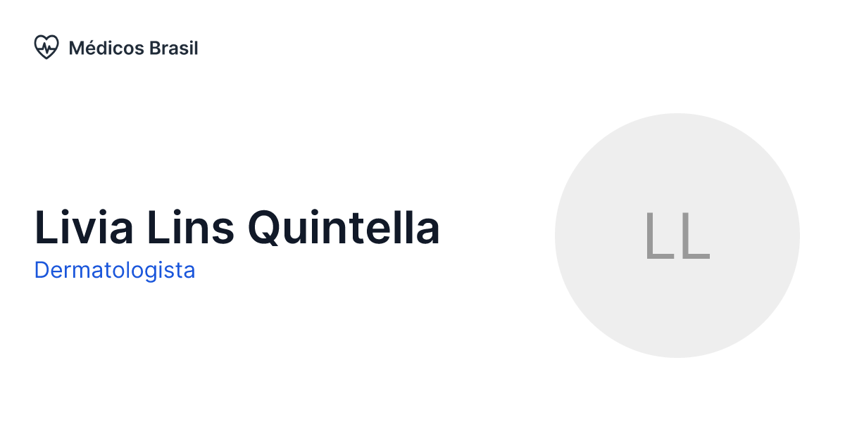 Livia Lins Quintella - Dermatologista | Médicos Brasil