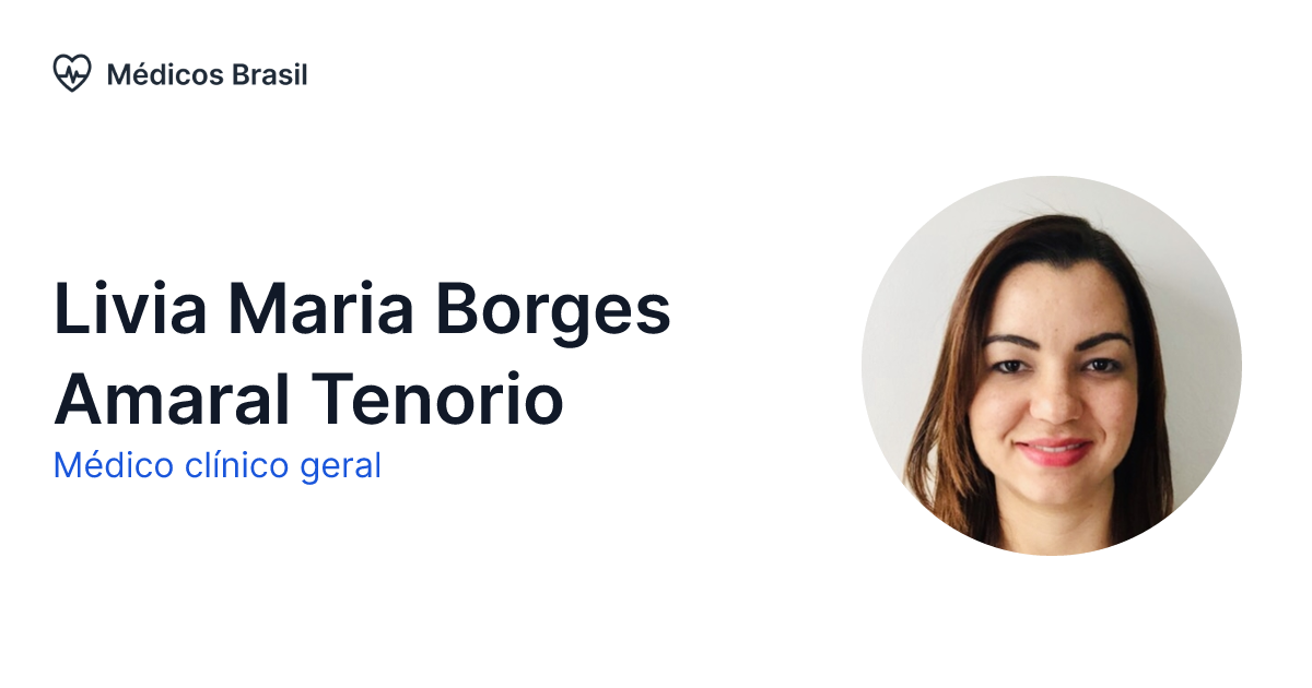 Livia Maria Borges Amaral Tenorio - Médico clínico geral | Médicos Brasil