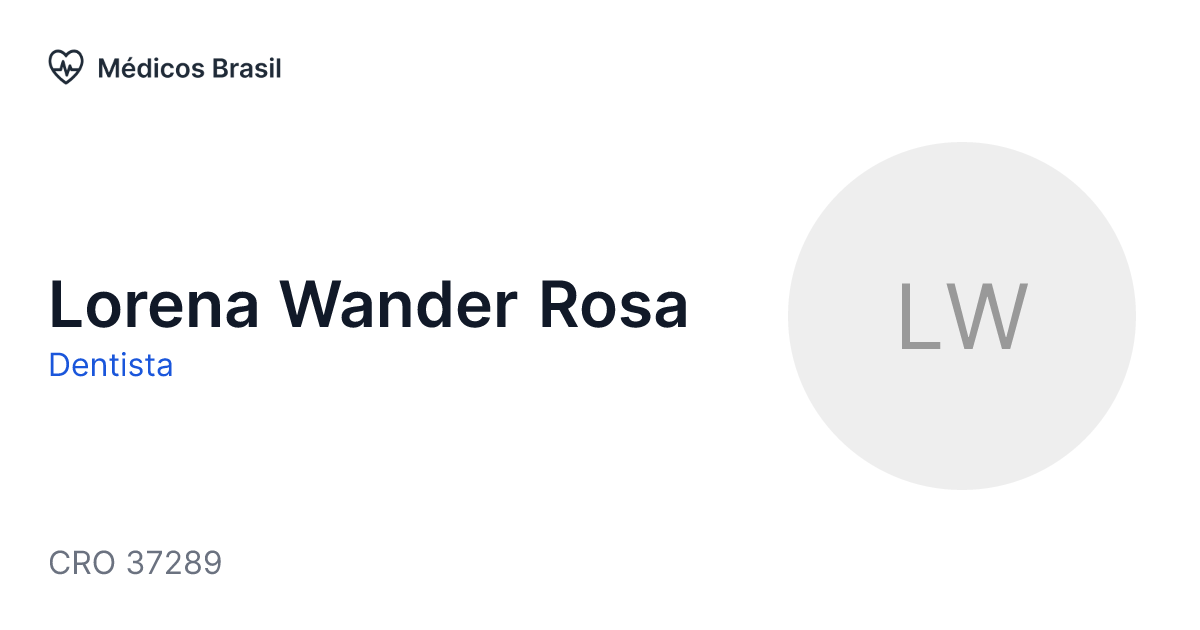 Lorena Wander Rosa - Dentista | Médicos Brasil