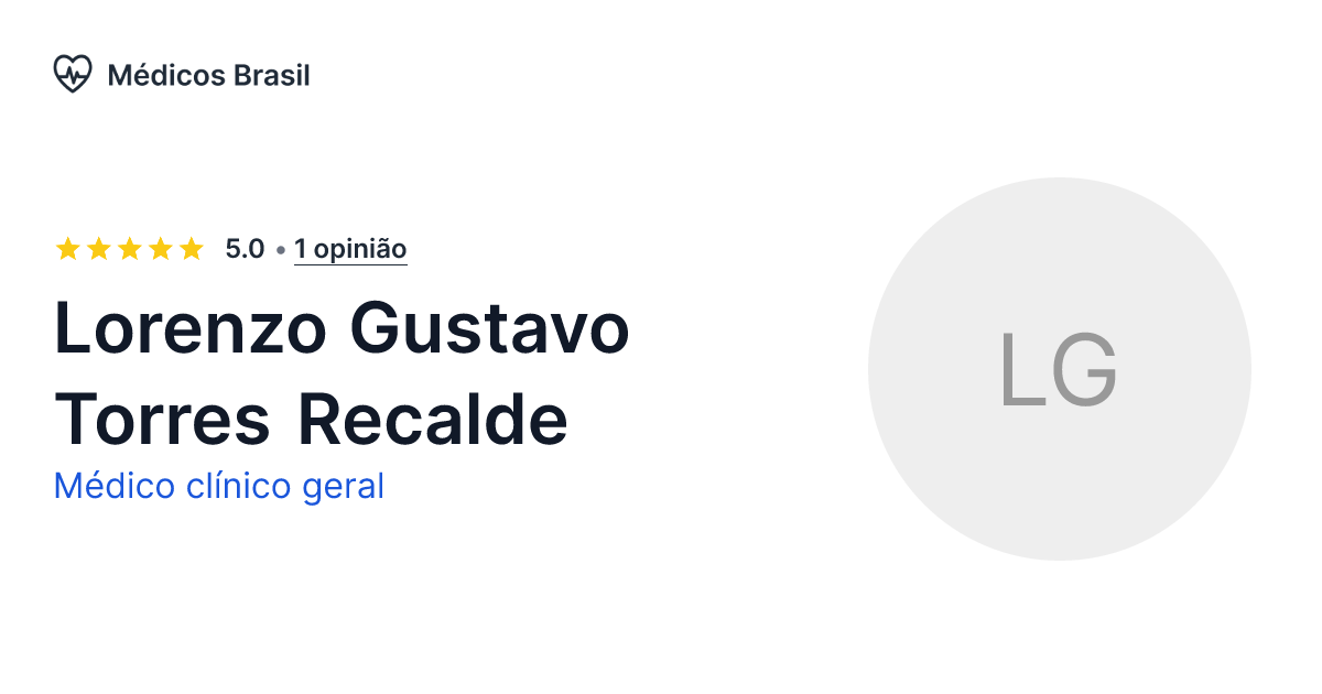 Lorenzo Gustavo Torres Recalde - Médico clínico geral | Médicos Brasil