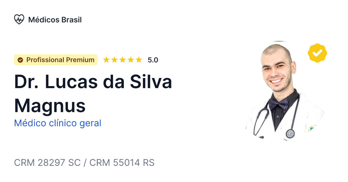 Dr. Lucas da Silva Magnus - Médico clínico geral | Médicos Brasil