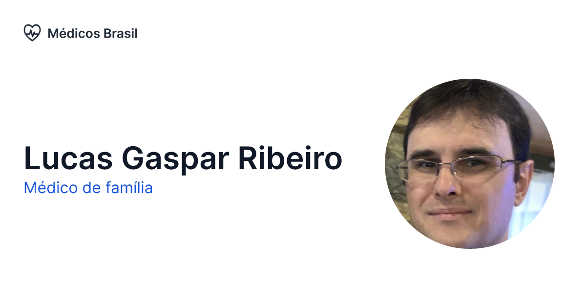 Lucas Gaspar Ribeiro - Médico de família | Médicos Brasil