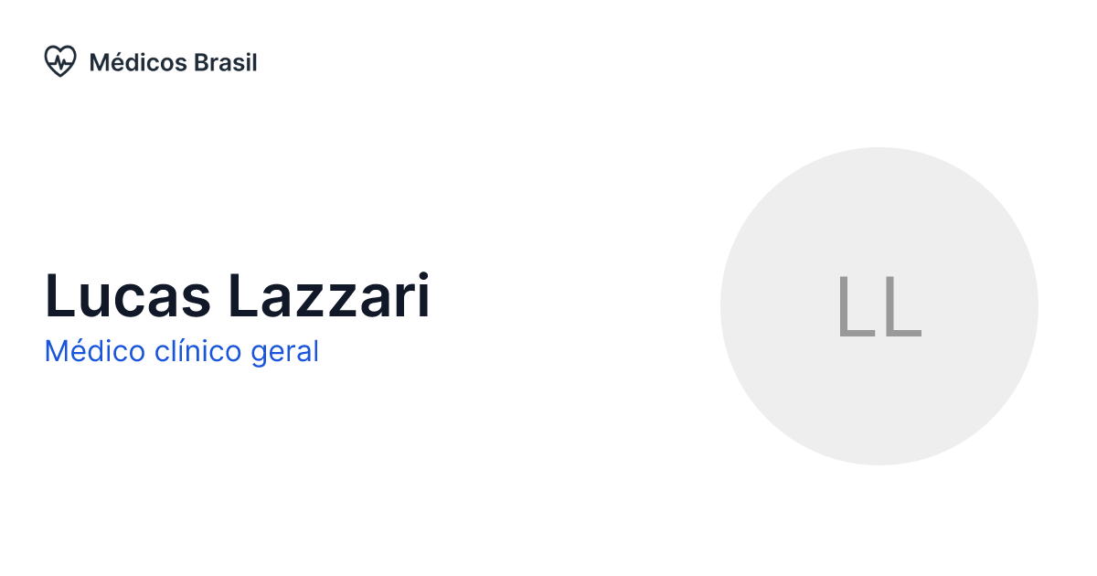 Lucas Lazzari - Médico clínico geral | Médicos Brasil
