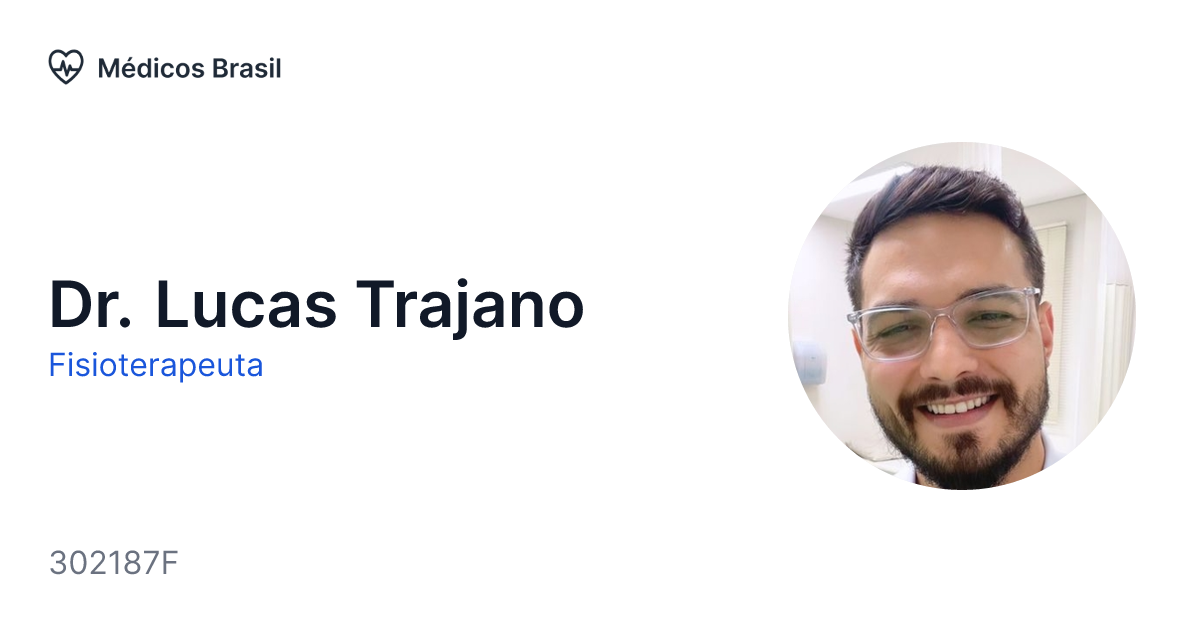 Dr. Lucas Trajano - Fisioterapeuta | Médicos Brasil