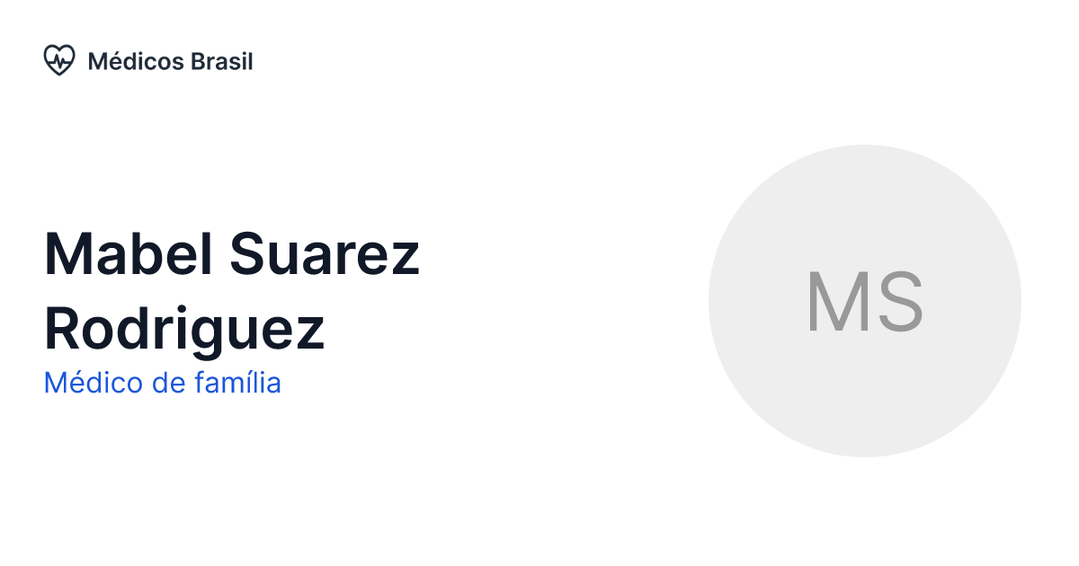 Mabel Suarez Rodriguez - Médico de família | Médicos Brasil