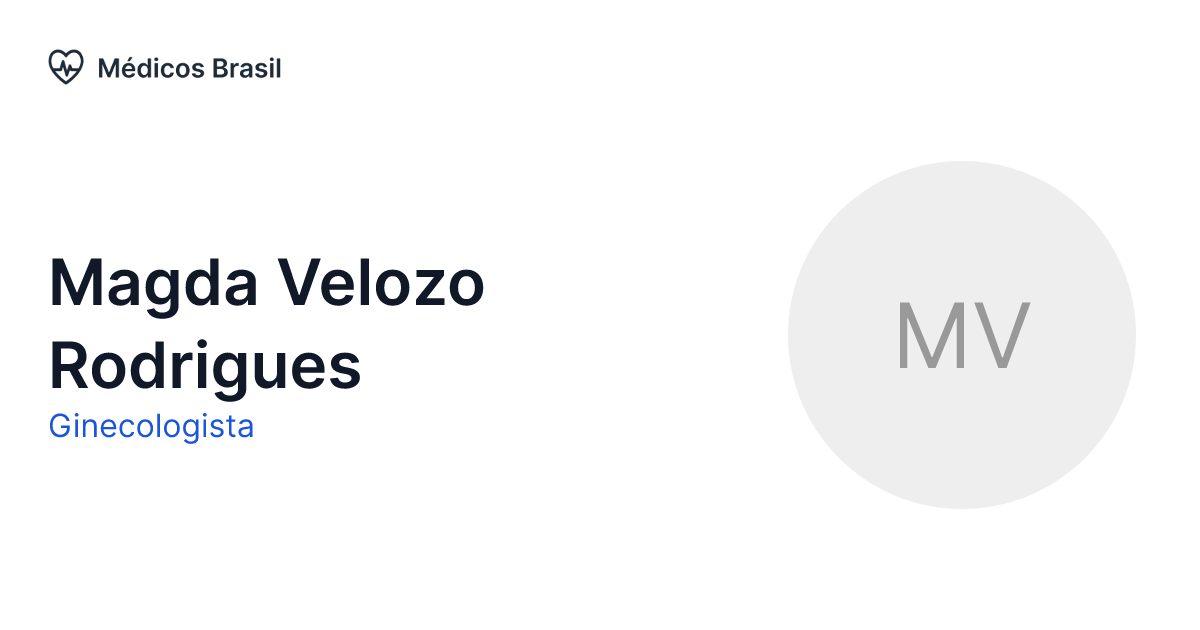 Magda Velozo Rodrigues - Ginecologista | Médicos Brasil