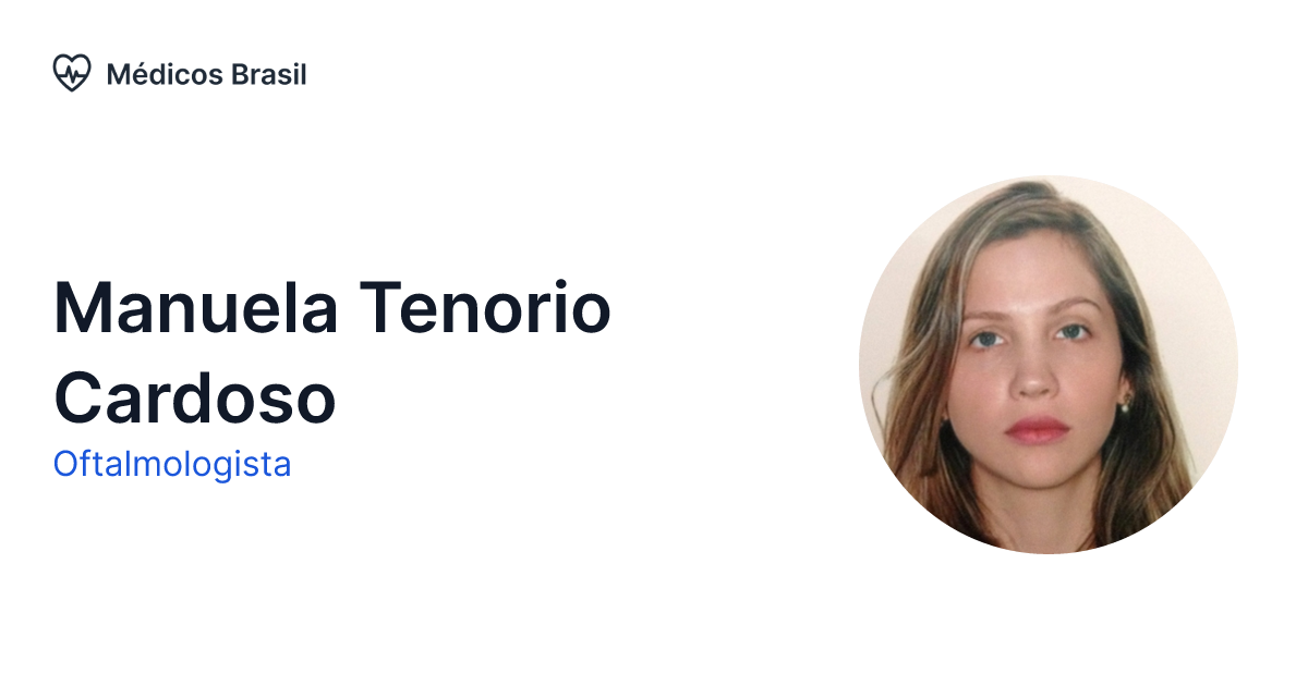 Manuela Tenorio Cardoso - Oftalmologista | Médicos Brasil