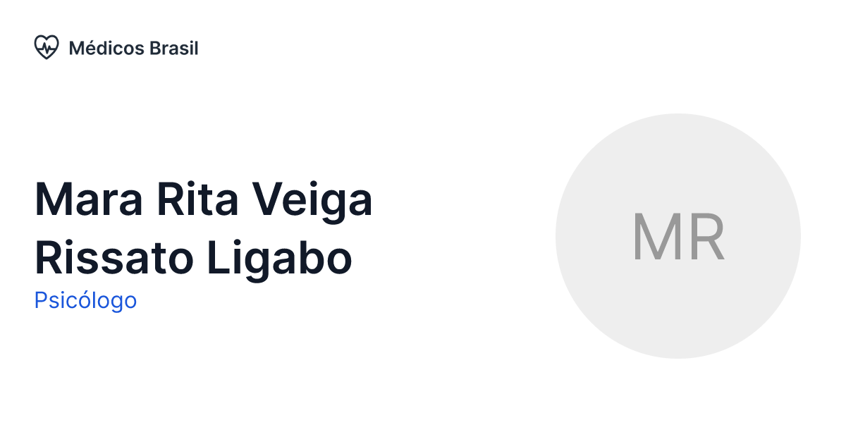 Mara Rita Veiga Rissato Ligabo - Psicólogo | Médicos Brasil