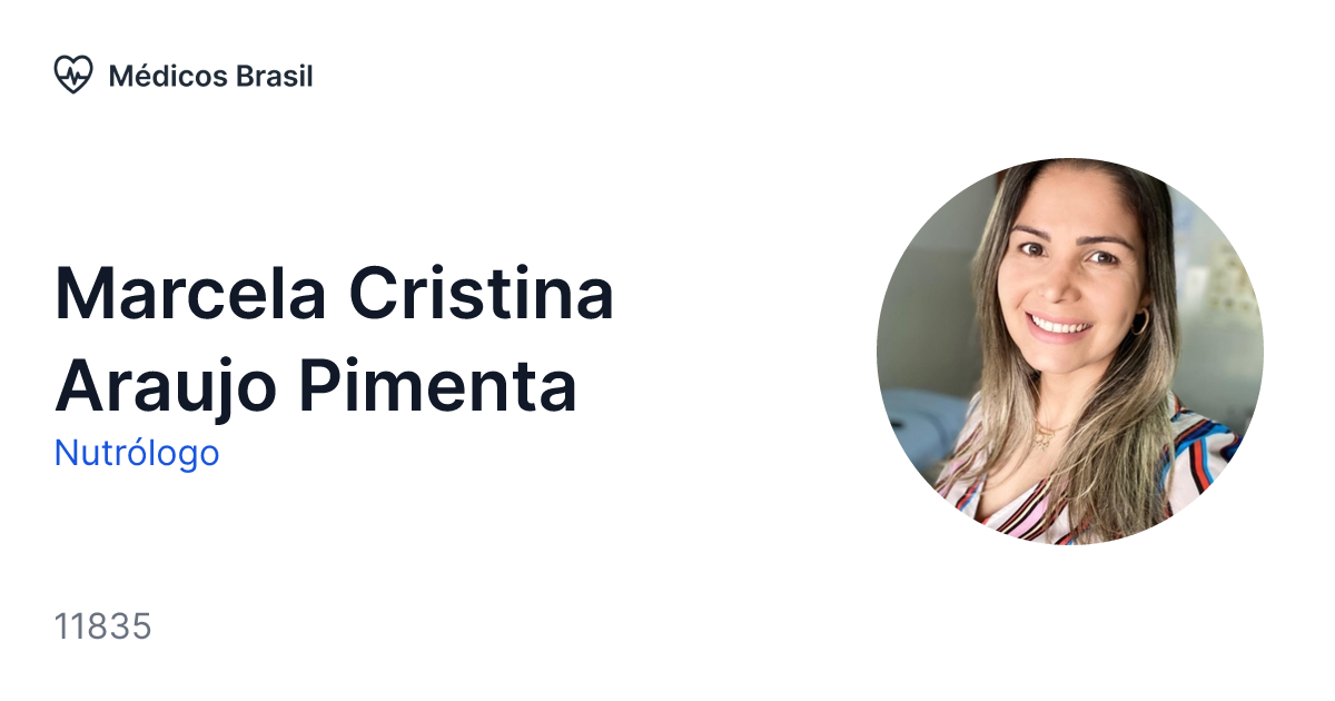 Marcela Cristina Araujo Pimenta - Nutrólogo | Médicos Brasil