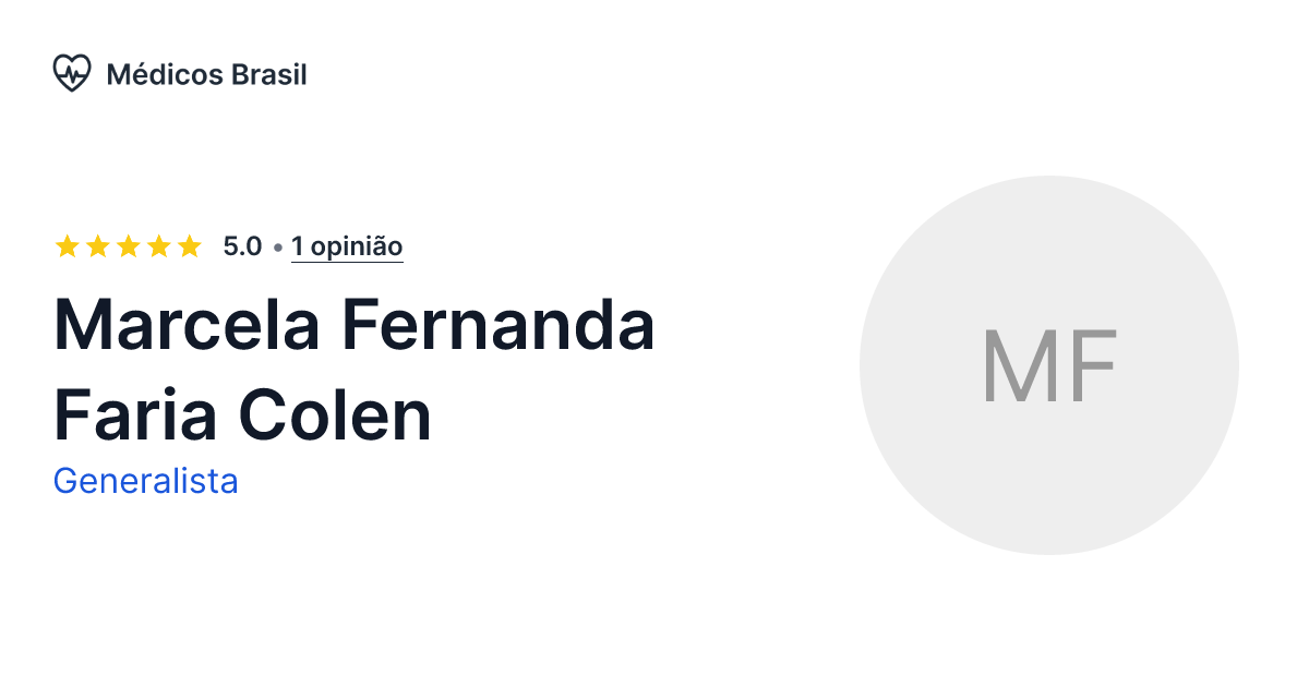 Marcela Fernanda Faria Colen - Generalista | Médicos Brasil