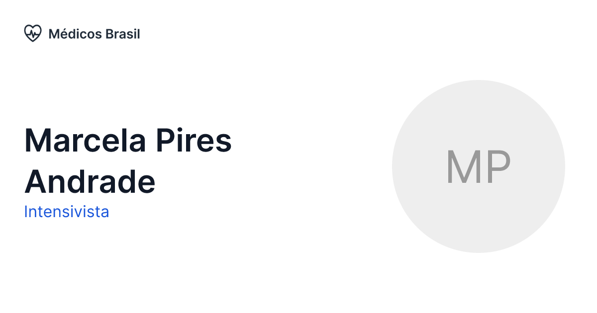 Marcela Pires Andrade - Intensivista | Médicos Brasil