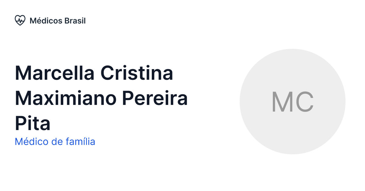 Marcella Cristina Maximiano Pereira Pita - Médico de família | Médicos ...