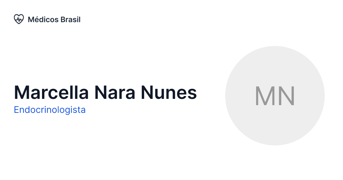 Marcella Nara Nunes - Endocrinologista | Médicos Brasil
