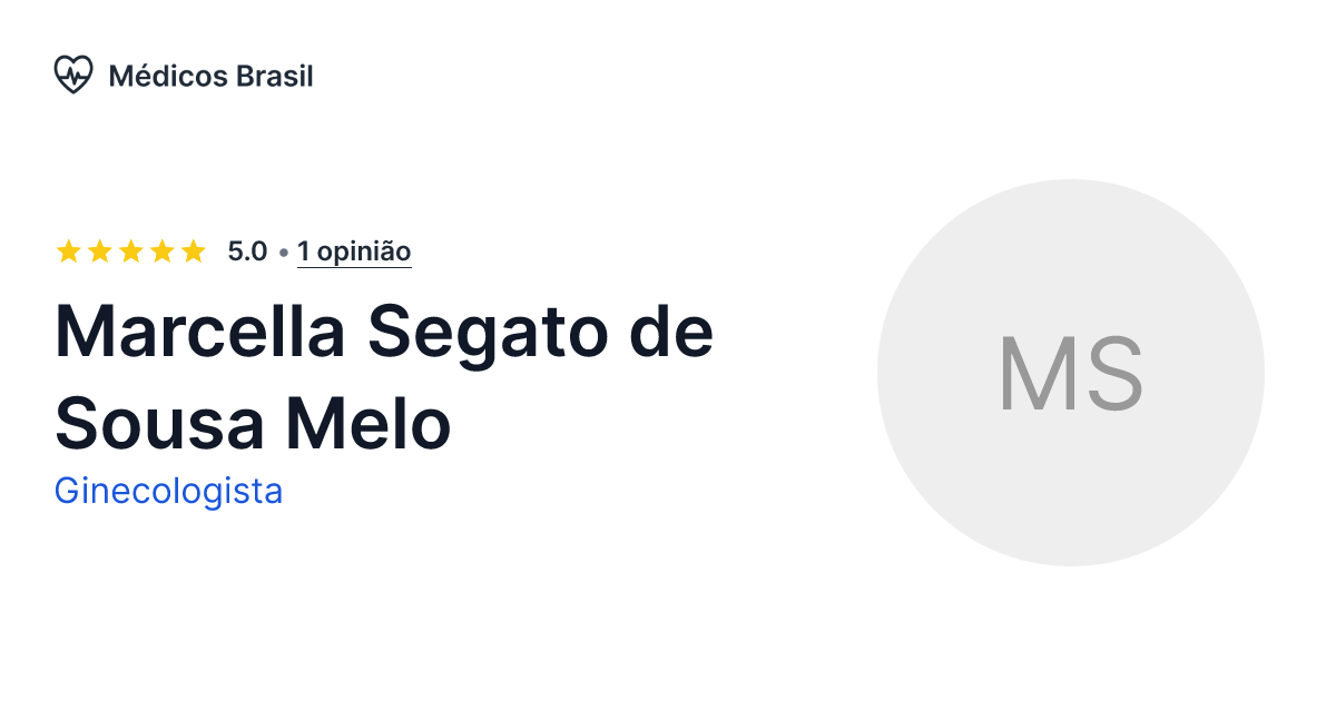 Marcella Segato de Sousa Melo - Ginecologista | Médicos Brasil