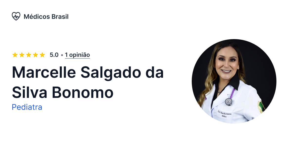 Marcelle Salgado da Silva Bonomo - Pediatra | Médicos Brasil