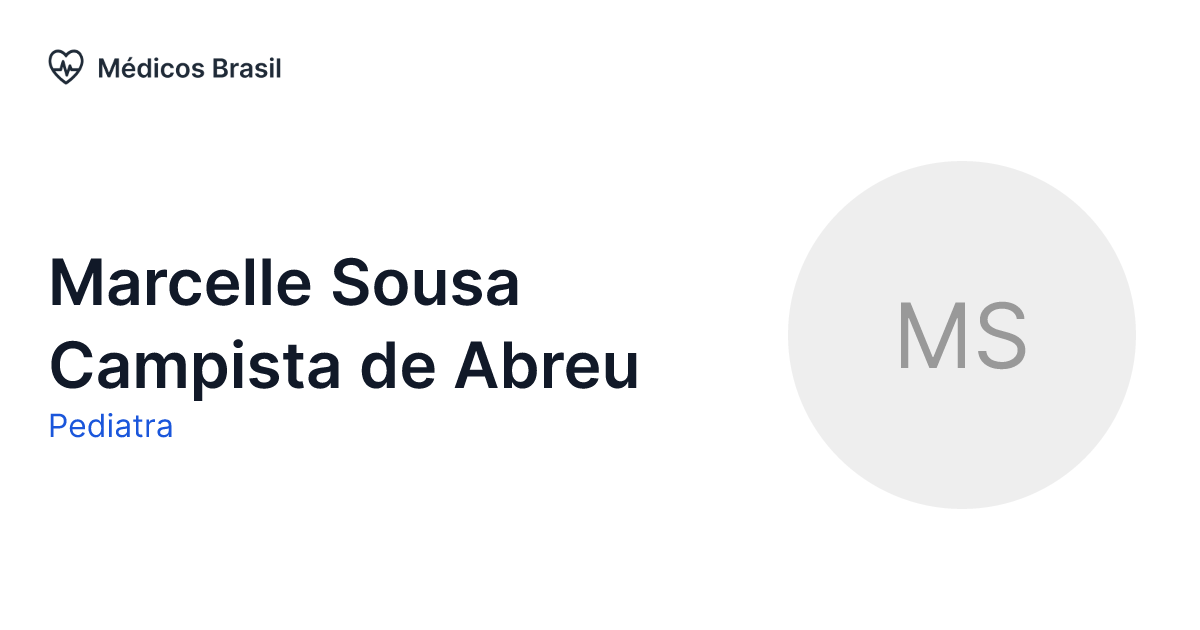 Marcelle Sousa Campista de Abreu - Pediatra | Médicos Brasil