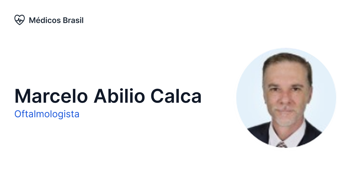 Marcelo Abilio Calca - Oftalmologista | Médicos Brasil