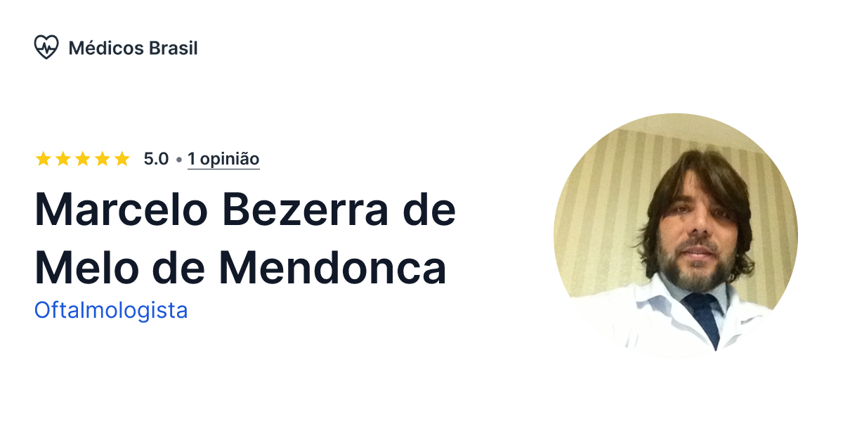 Marcelo Bezerra de Melo de Mendonca - Oftalmologista | Médicos Brasil