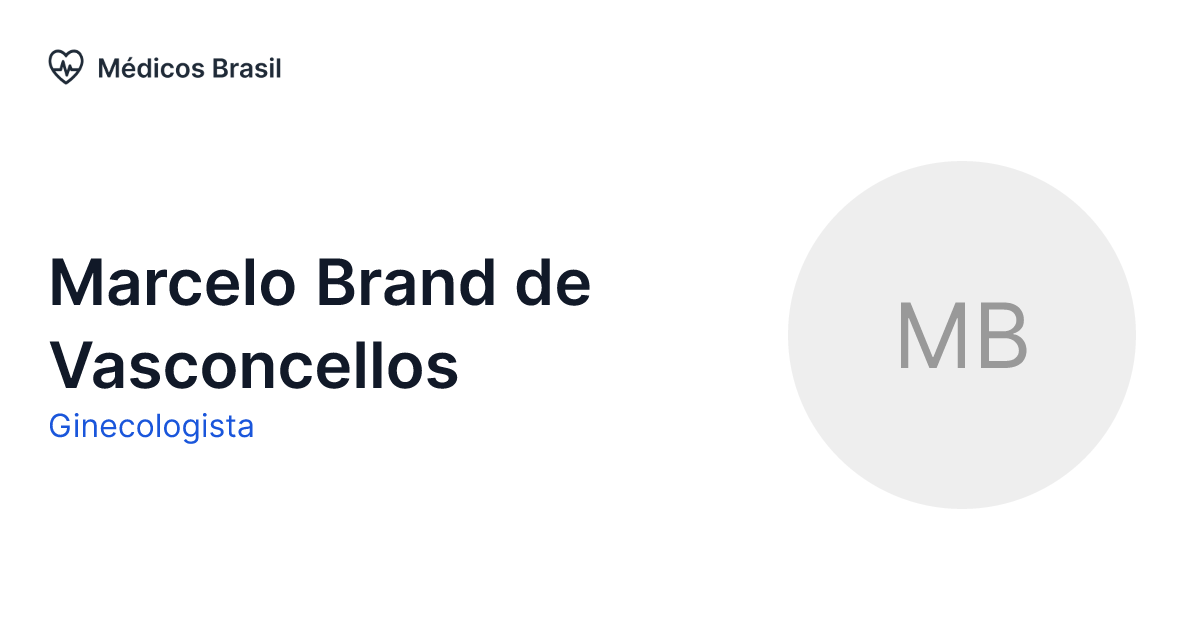 Marcelo Brand de Vasconcellos - Ginecologista | Médicos Brasil