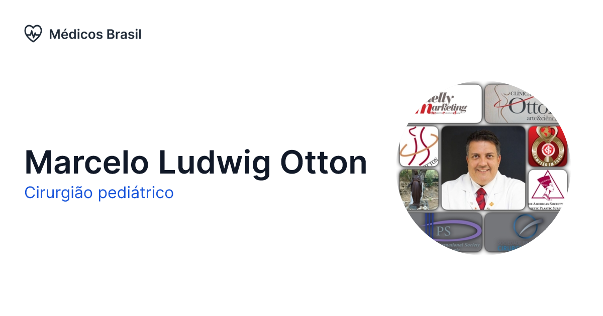 Marcelo Ludwig Otton - Cirurgião pediátrico | Médicos Brasil