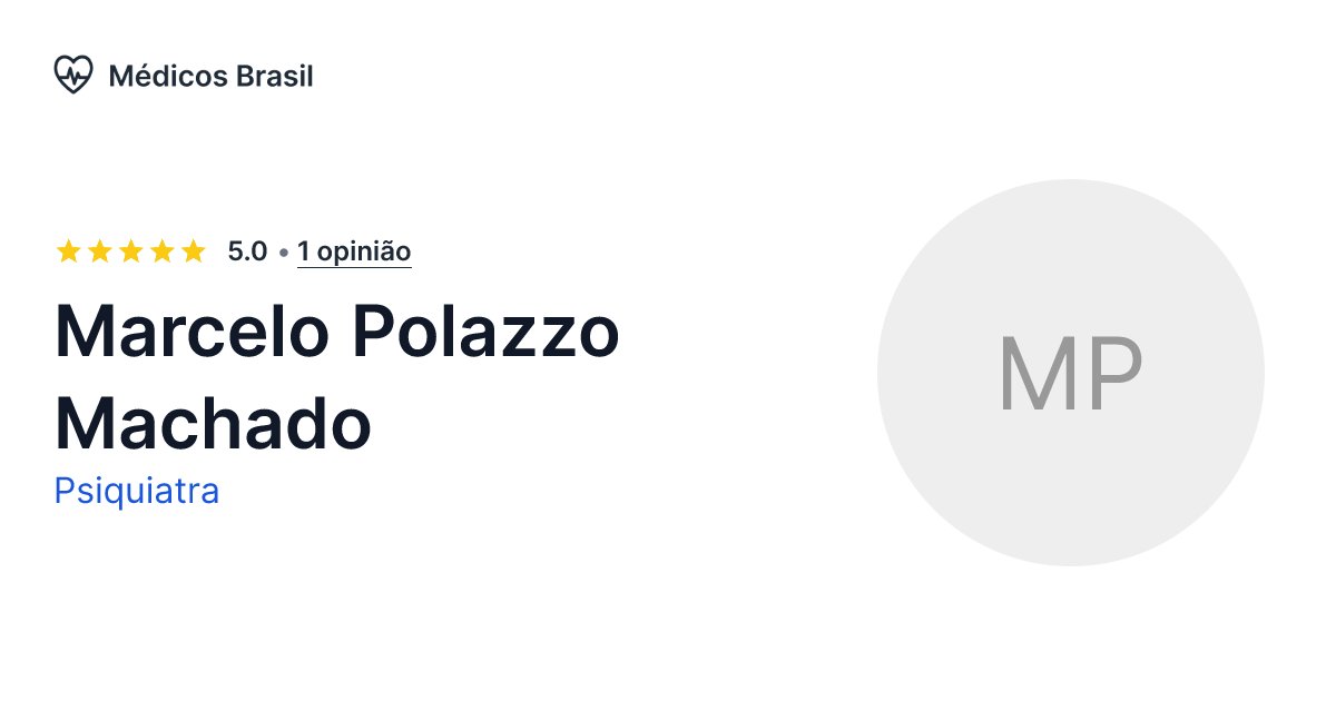 Marcelo Polazzo Machado - Psiquiatra | Médicos Brasil