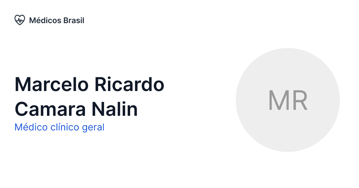 Marcelo Ricardo Camara Nalin - Médico clínico geral | Médicos Brasil