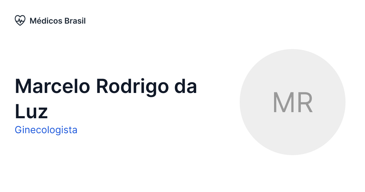 Marcelo Rodrigo da Luz - Ginecologista | Médicos Brasil