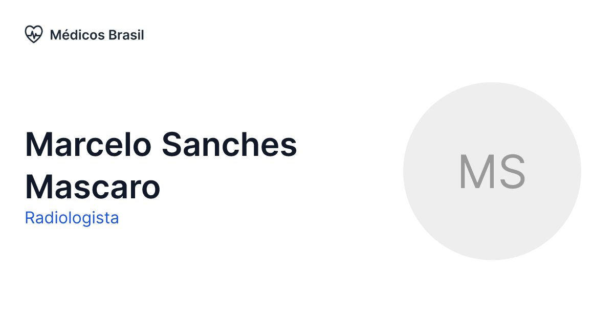 Marcelo Sanches Mascaro - Radiologista | Médicos Brasil