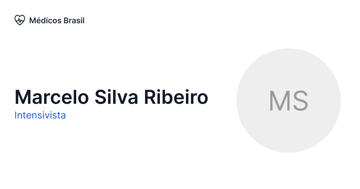 Marcelo Silva Ribeiro - Intensivista | Médicos Brasil